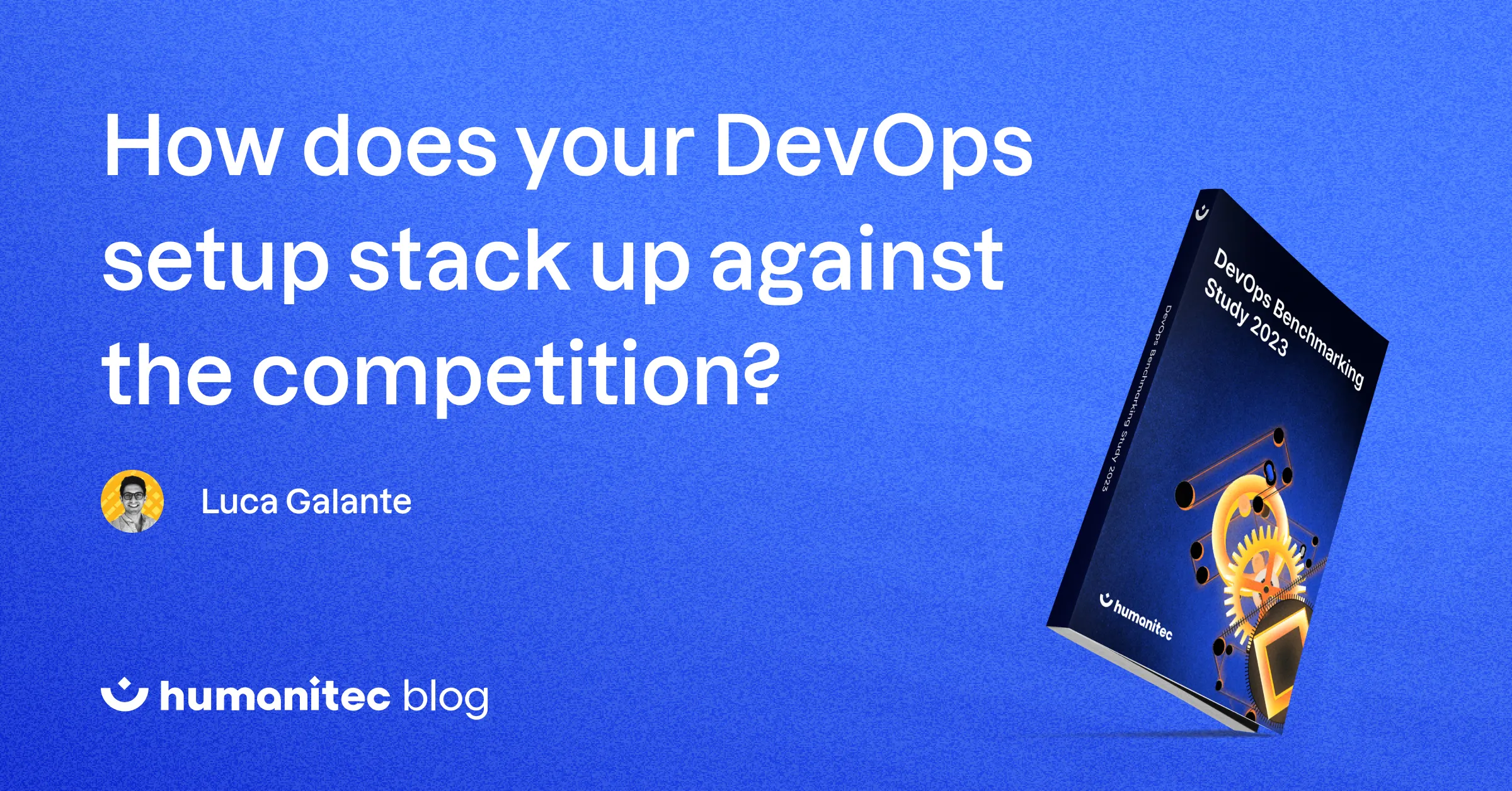How does your DevOps setup stack up against the competition? | Humanitec